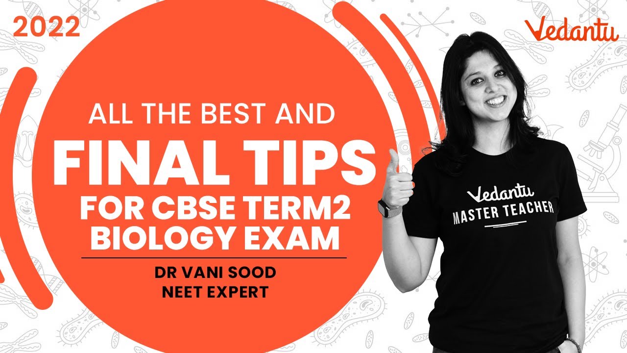 All The Best and Final Tips For CBSE Class 12 Biology Term 2 Exam by ...