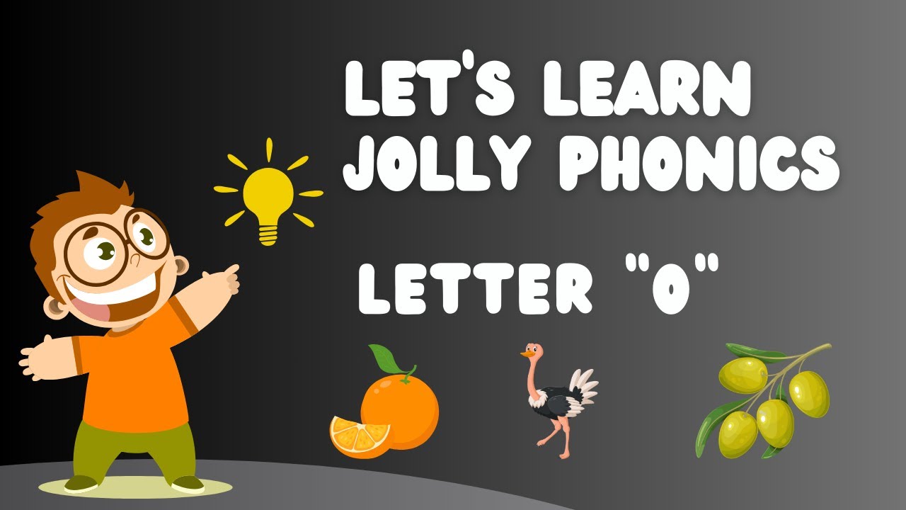 Jolly Phonics: Learning the Letter O with Sounds and Actions - YouTube