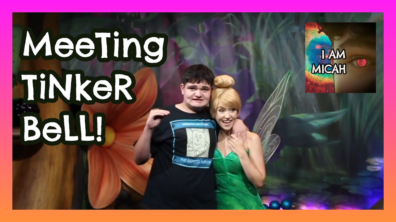The Positive Autism | Autistic Teenager Meets Tinker Bell! (Classic ...