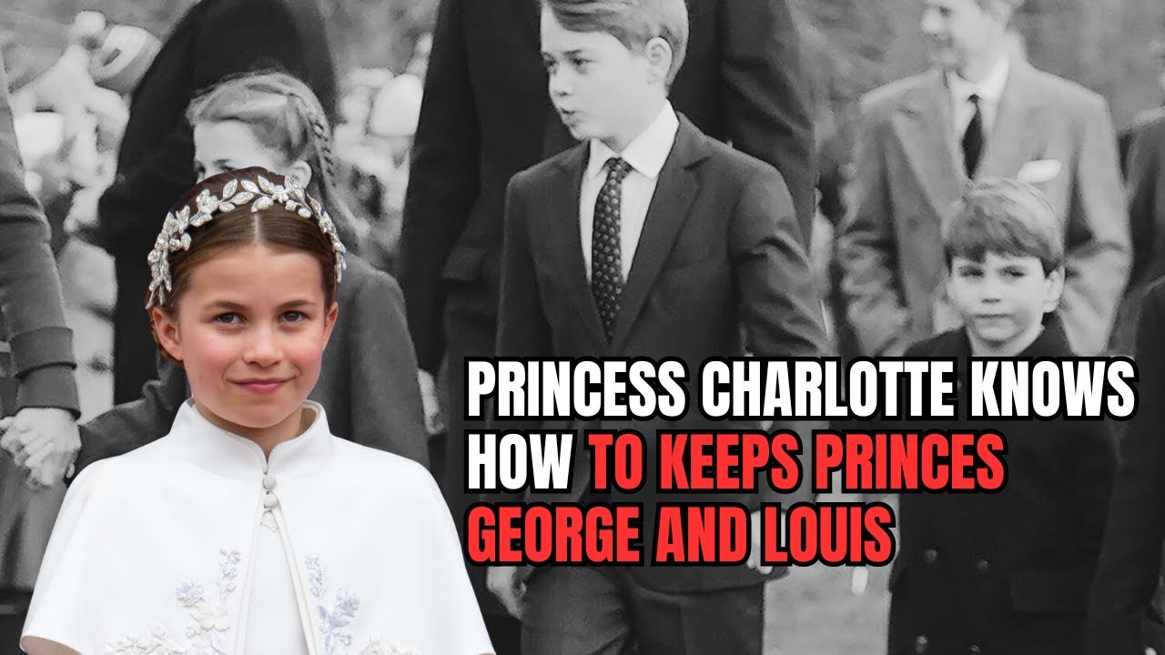 Princess Charlotte 'knows the rules' and keeps Princes George and Louis ...