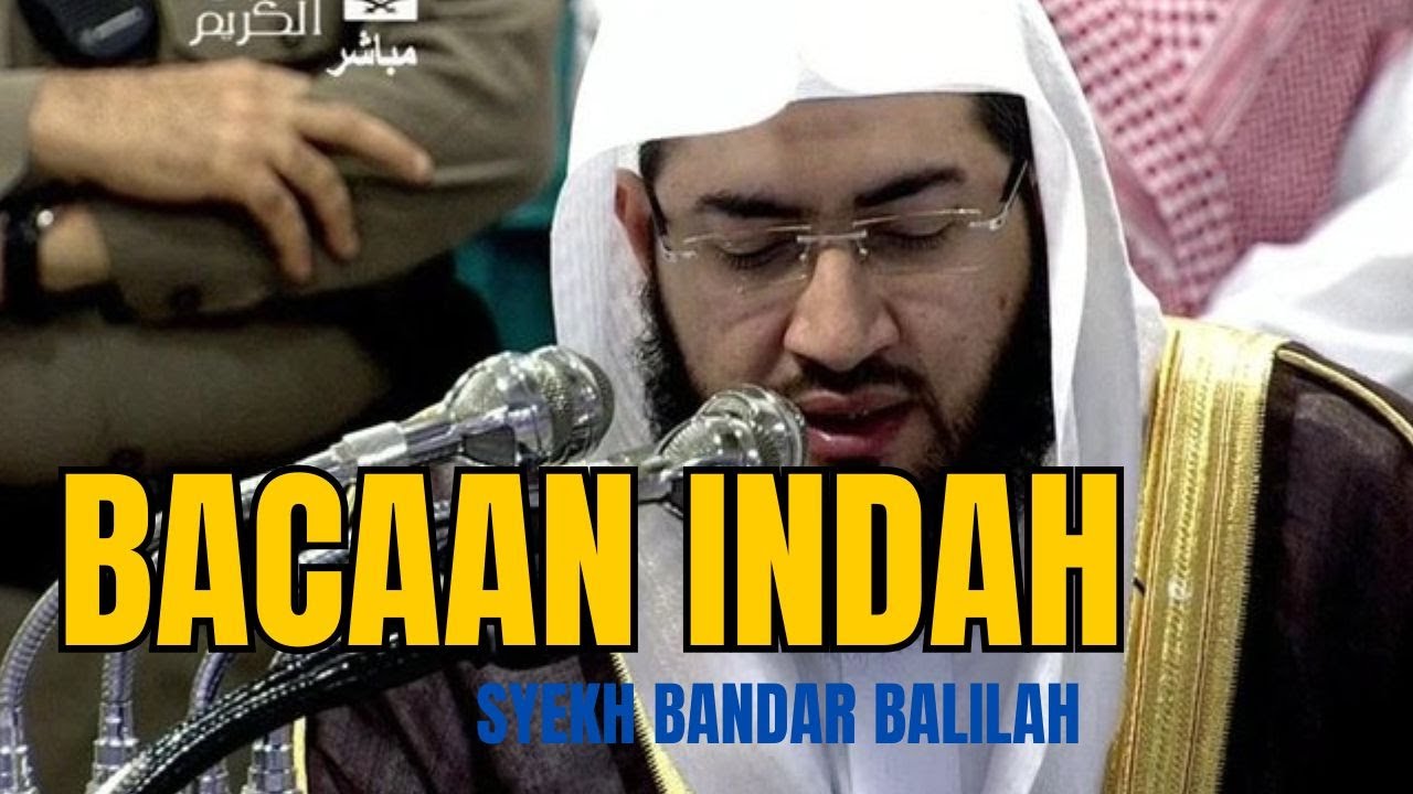 Bacaan Doa Sapu Jagat - Syekh Bandar Balilah//QS. Al Baqarah 200 - 203 ...