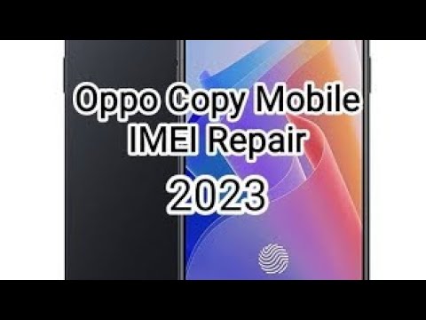 OPPO CHINA COPY Mobile IMEI Repair 2024. Oppo F21f Pro 5G. #2024 # ...