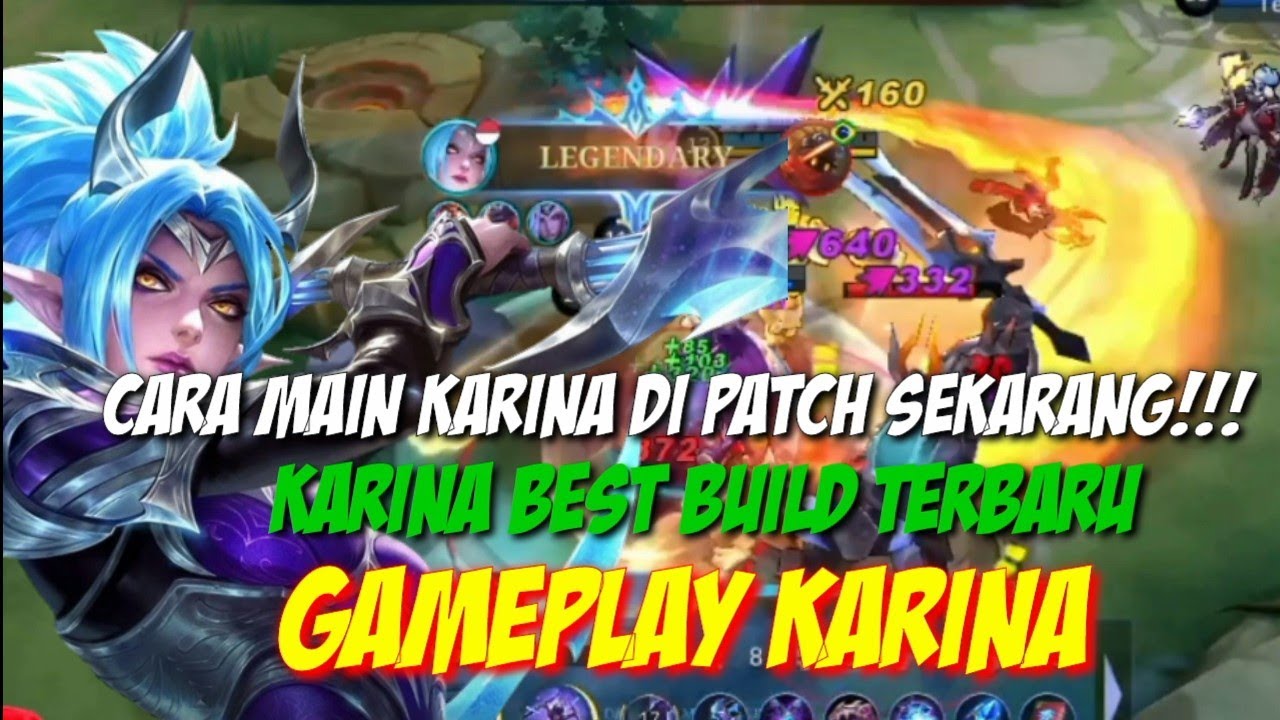 Cara Main Karina Di Patch Sekarang Karina Best Build Gameplay Karina ...