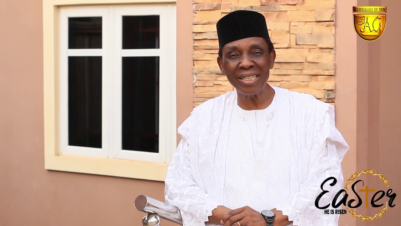 EASTER MESSAGE BY REV. PASTOR EJIKEME EJIM (ACTING GENERAL SUPERINTENDENT) ASSEMBLIES OF GOD ...