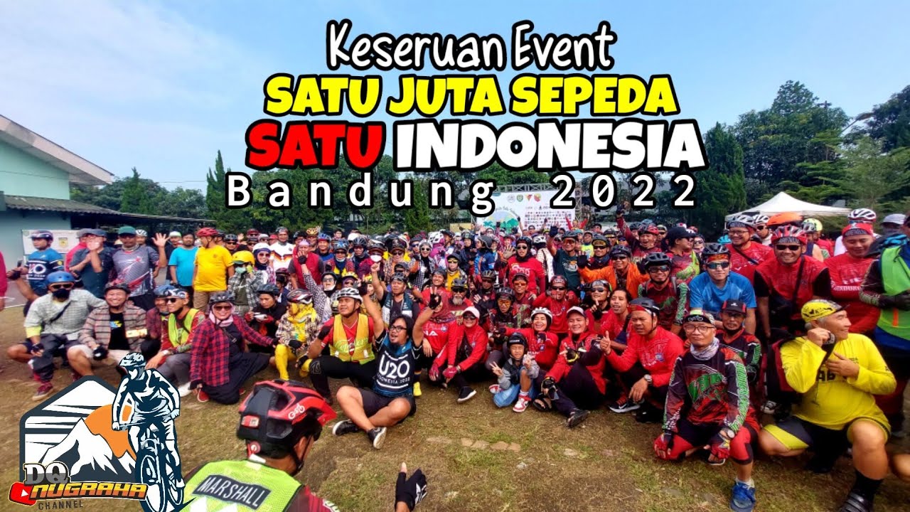 KESERUAN EVENT SATU JUTA SEPEDA SATU INDONESIA DI BANDUNG 5 JUNI 2022 ...