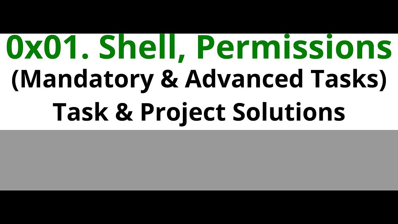 Alx 0x01 Shell Permissions Alx Tasks 1 17 Mandatory Advanced Project Solutions Youtube