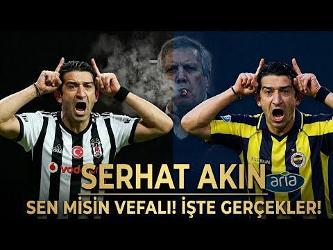 SEN MİSİN VEFALI! İŞTE TÜM GERÇEKLER| SERHAT AKIN. 