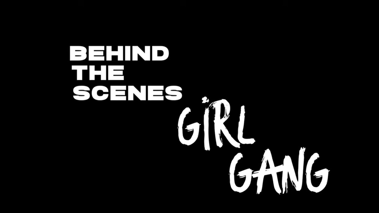 R Rules – Girl Gang (Behind the Scenes) - YouTube