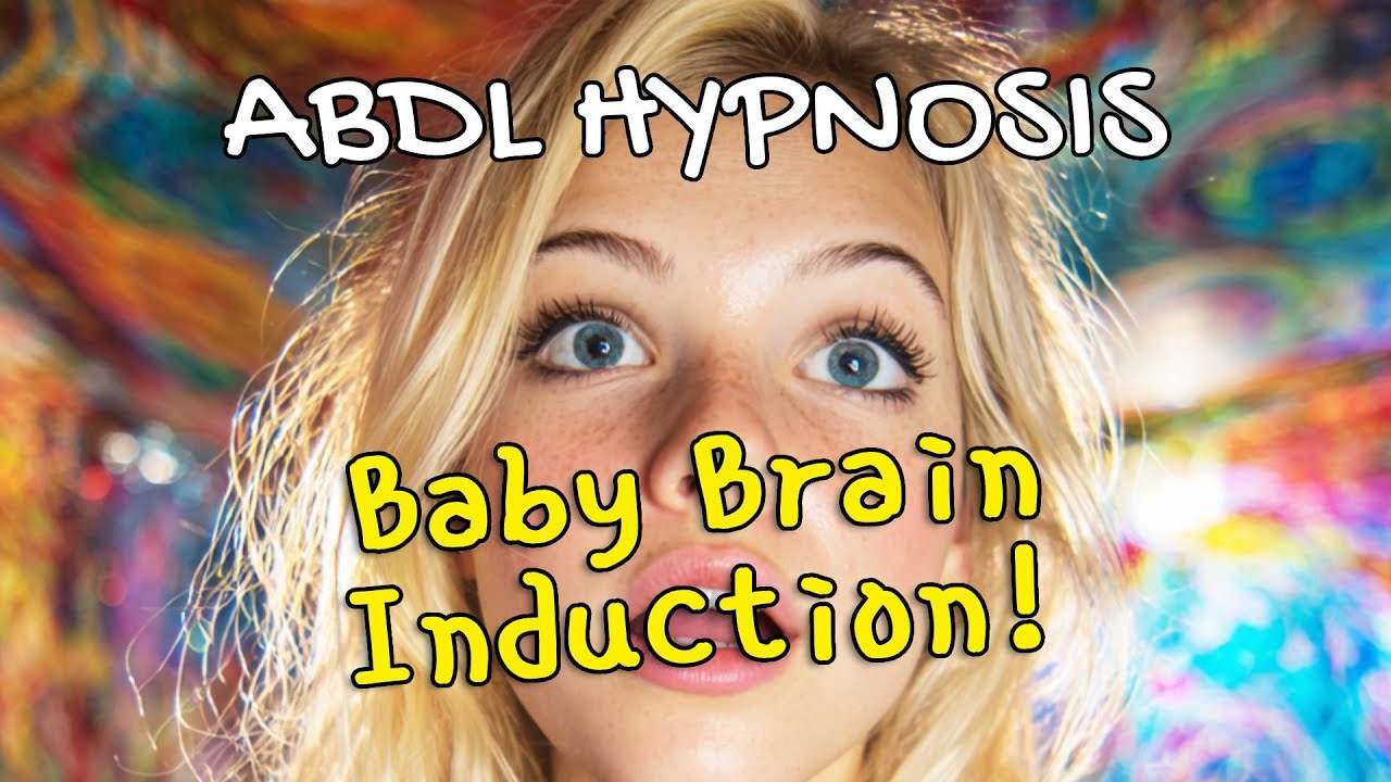 Baby Brain Induction ! | Mommy's Powerful ABDL Hypnosis - YouTube