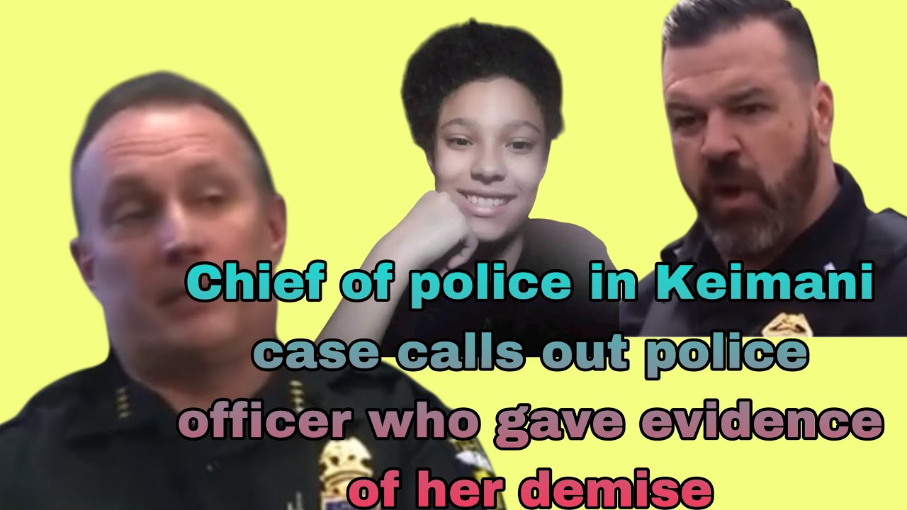 Keimani Latigue chief of police calls out the officer that gave ...