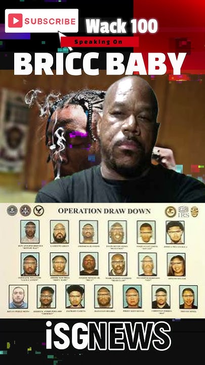 Wack100 Clears Bricc Baby Of Telling - YouTube