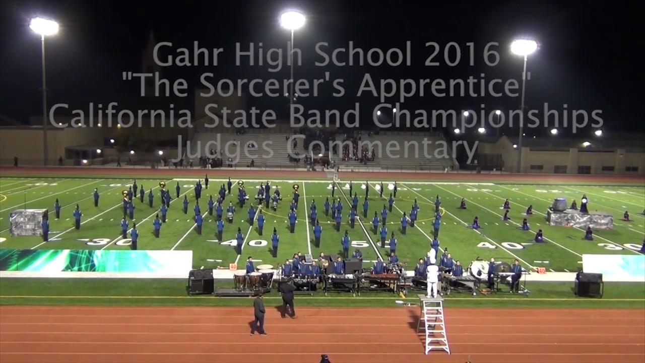 Gahr High School SCJA Champs 2016 "The Sorcerer's Apprentice" - Judges ...