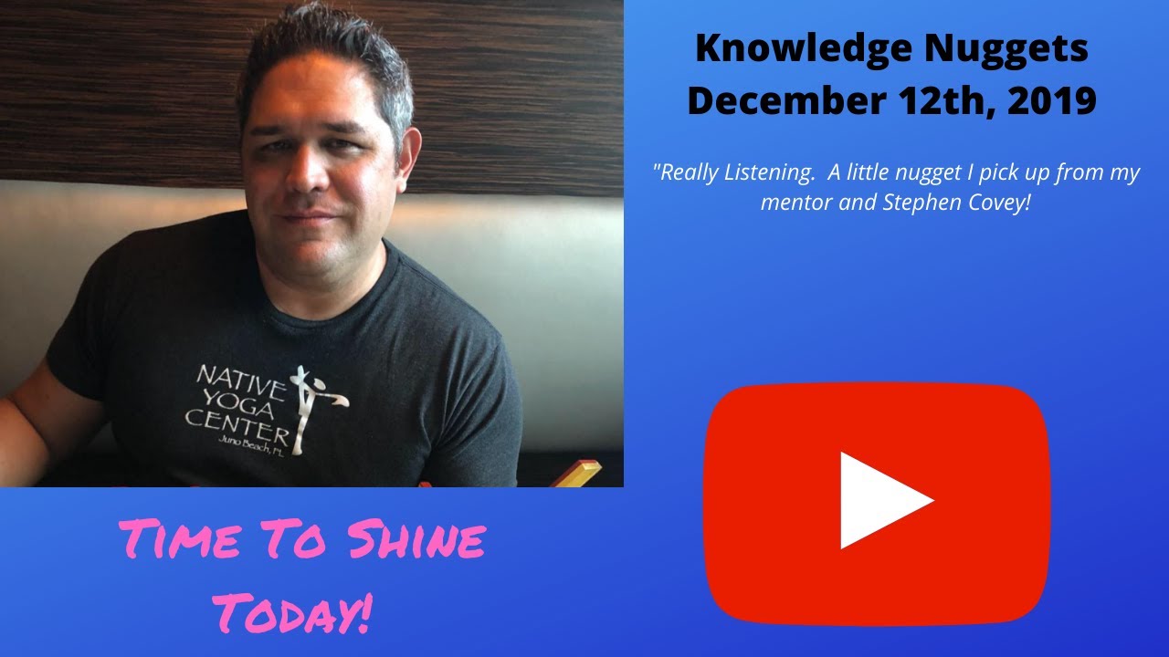 Knowledge Nugget for December 12th, 2019 - Are You Really Listening? - YouTube