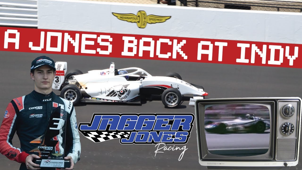 A JONES BACK AT INDY: Jagger Jones Racing at Indianapolis Motor ...
