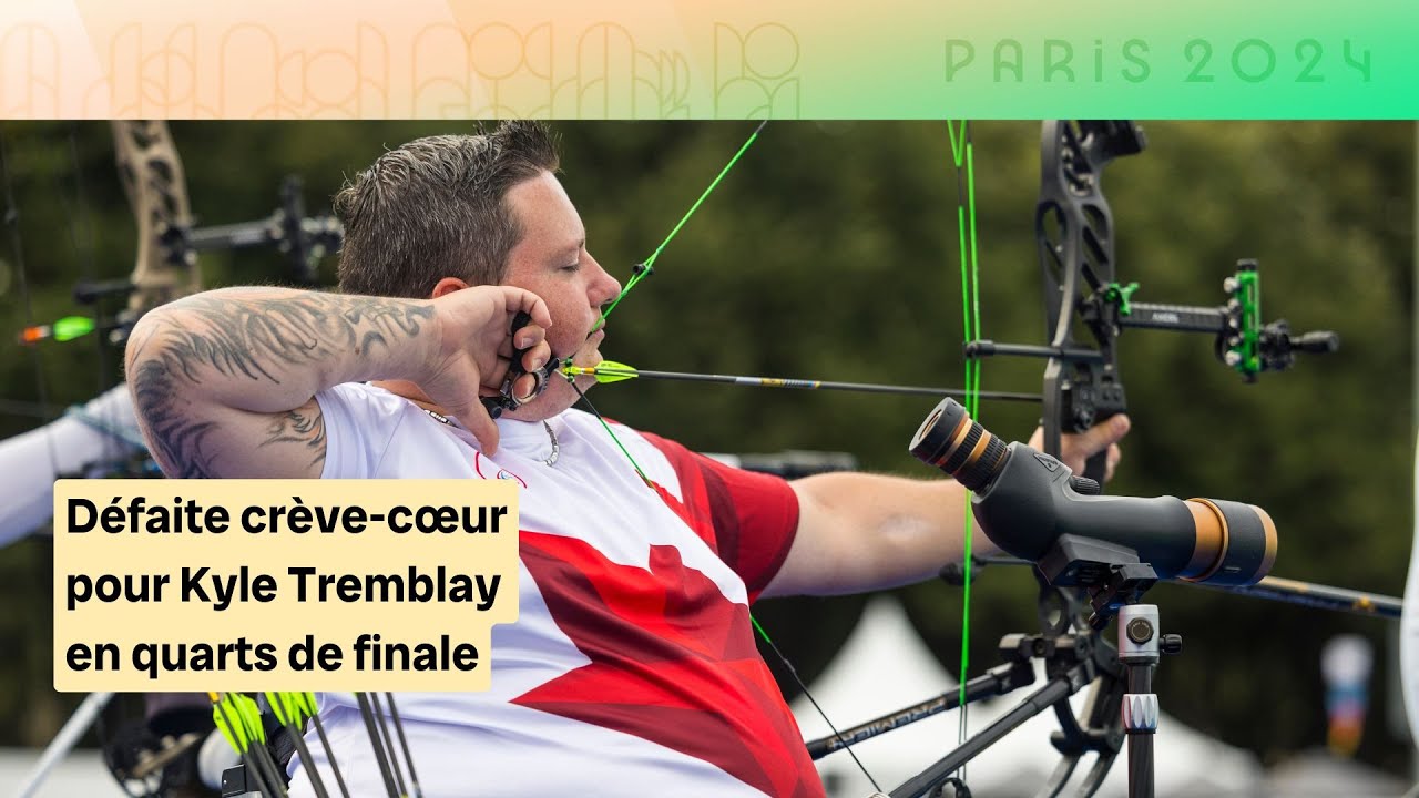 Paratir à l'arc : le parcours de Kyle Tremblay s'arrête en quarts de ...
