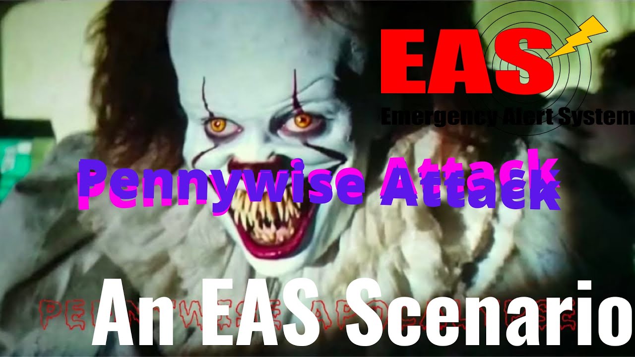 EAS Scenario/Analog) Pennywise Attack (Part 1) - YouTube