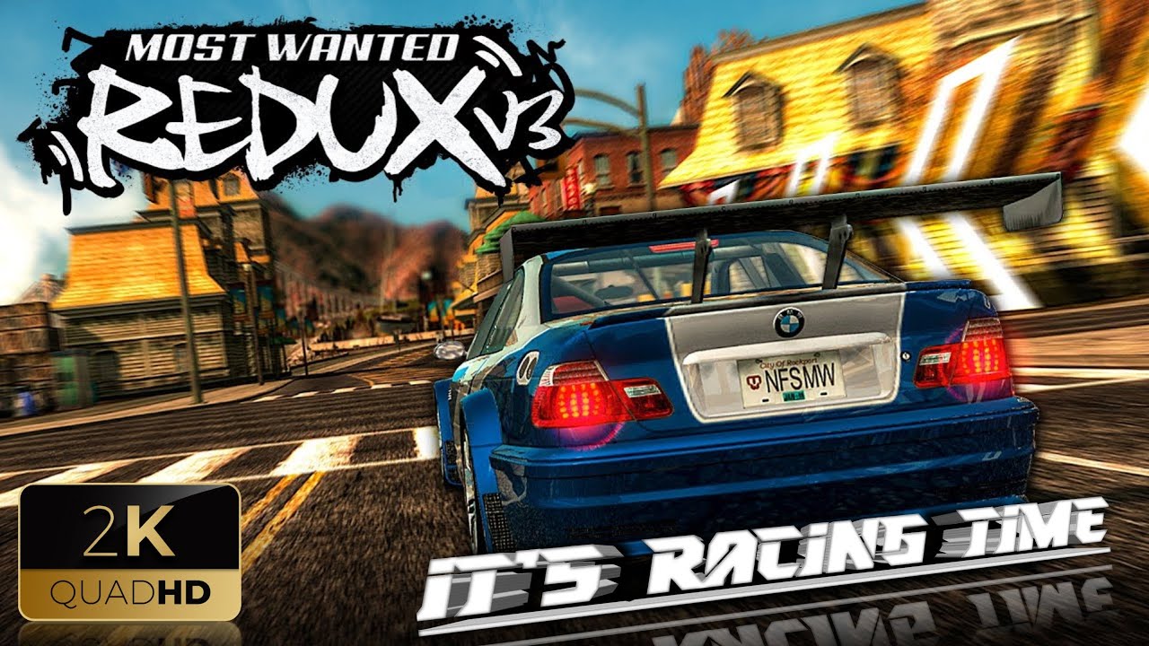 NFS Most Wanted 2005 Redux Walkthrough Part 1 Pc Game - YouTube
