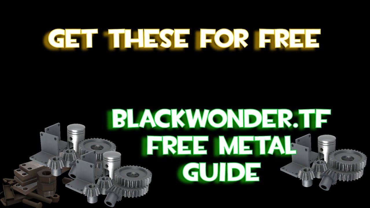[TF2] Tutorial: How to get free metal - YouTube