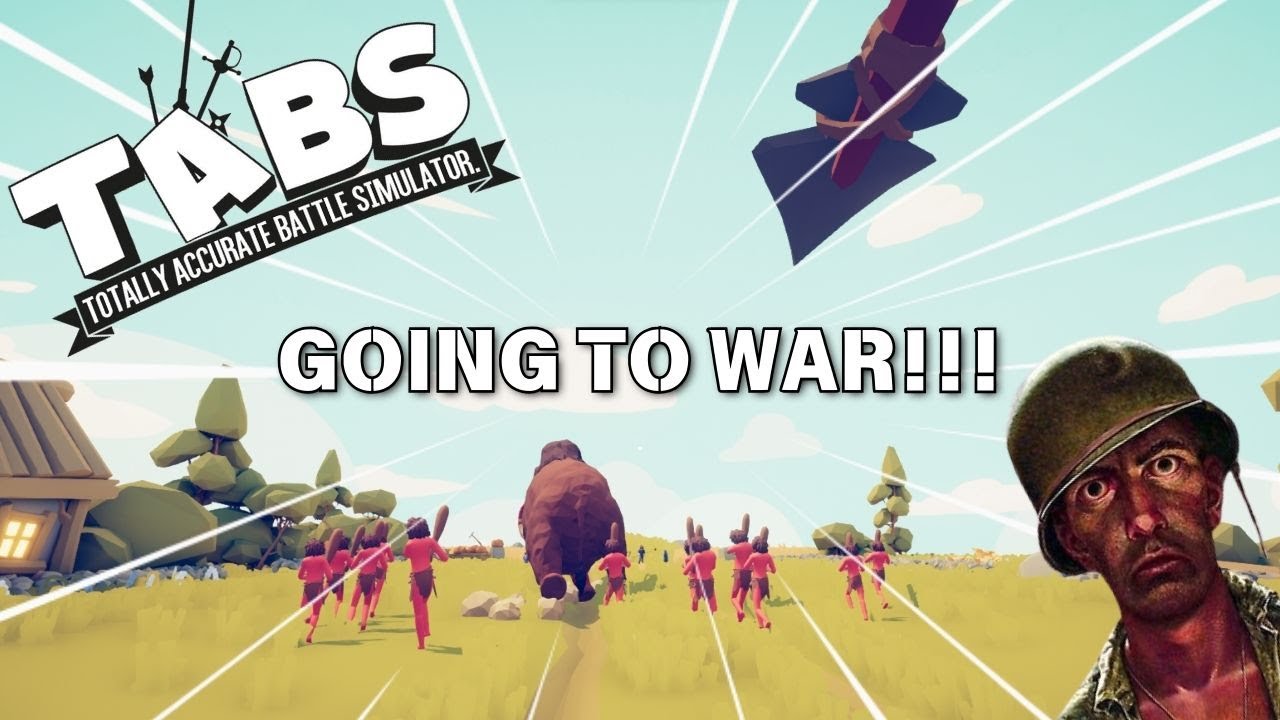 GOING TO WAR!!! | TABS: Totally Accurate Battle Simulator - YouTube