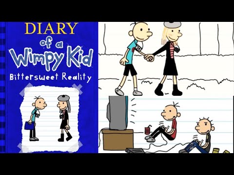 Diary of a Wimpy Kid Bittersweet Reality Part 1