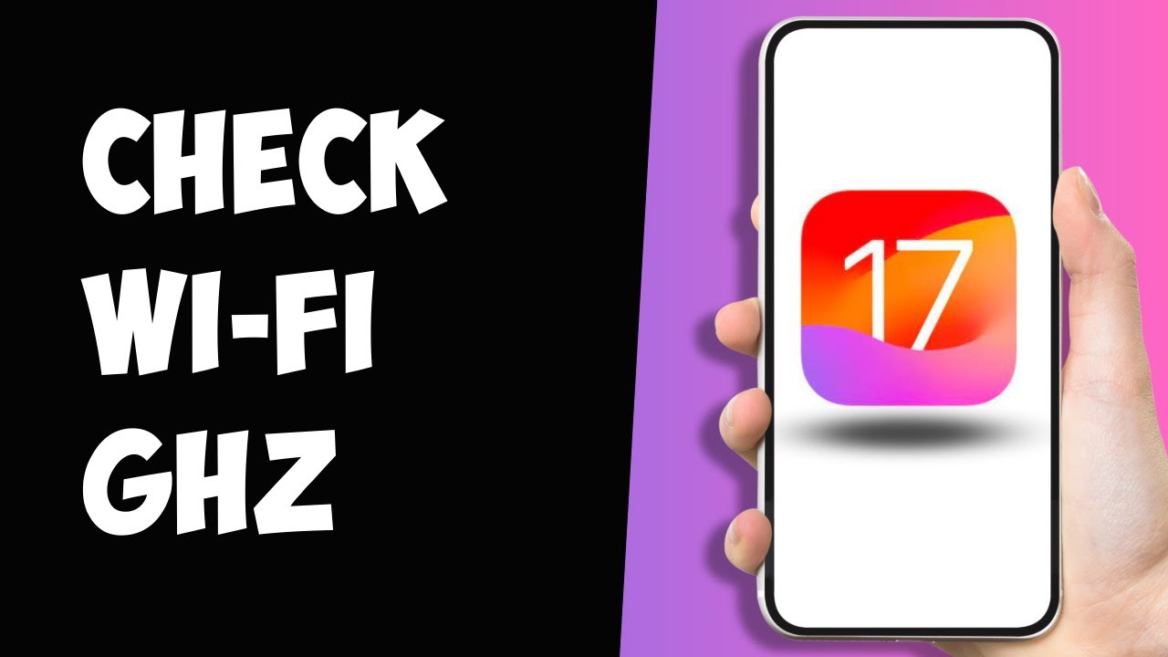 How To Check Wi Fi GHz On iPhone iOS 17 - YouTube
