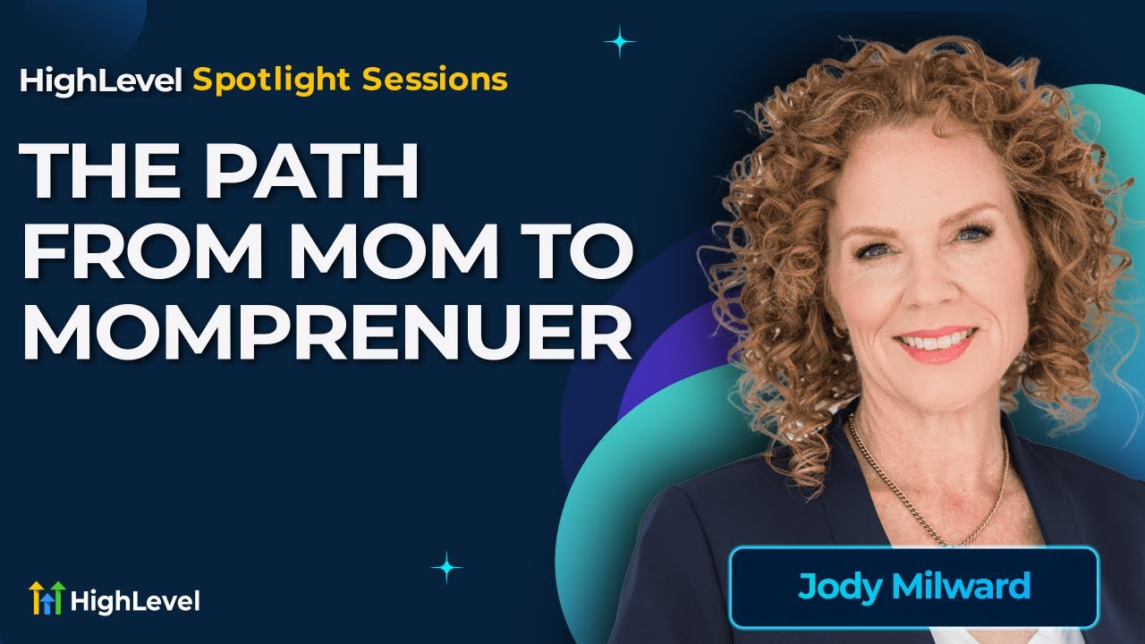 Spotlight Session - Jody Milward - The Path from Mom to MOMprenuer ...