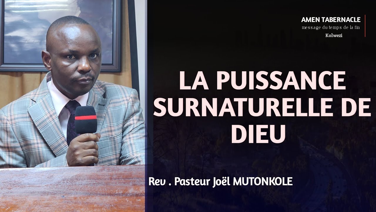Prédicateur : Rev. Past. Joél MUTONKOLE/ Sujet : LA PUISSANCE ...