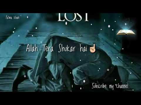 Allah Tera Shukar hai!! Naat WhatsApp status #islamic #shorts #whatsapp #status 