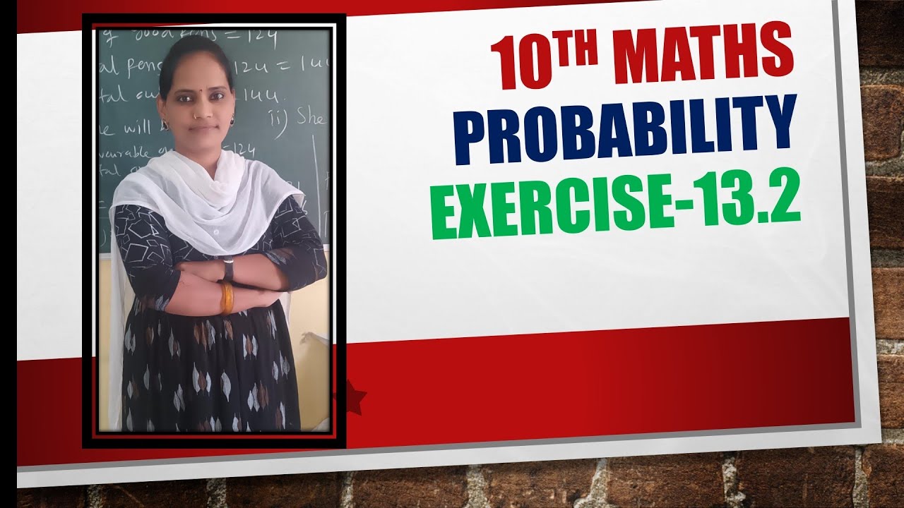 ##10th class maths ||CH-13||Probability ||exercise-13.2@maths guru 6th ...