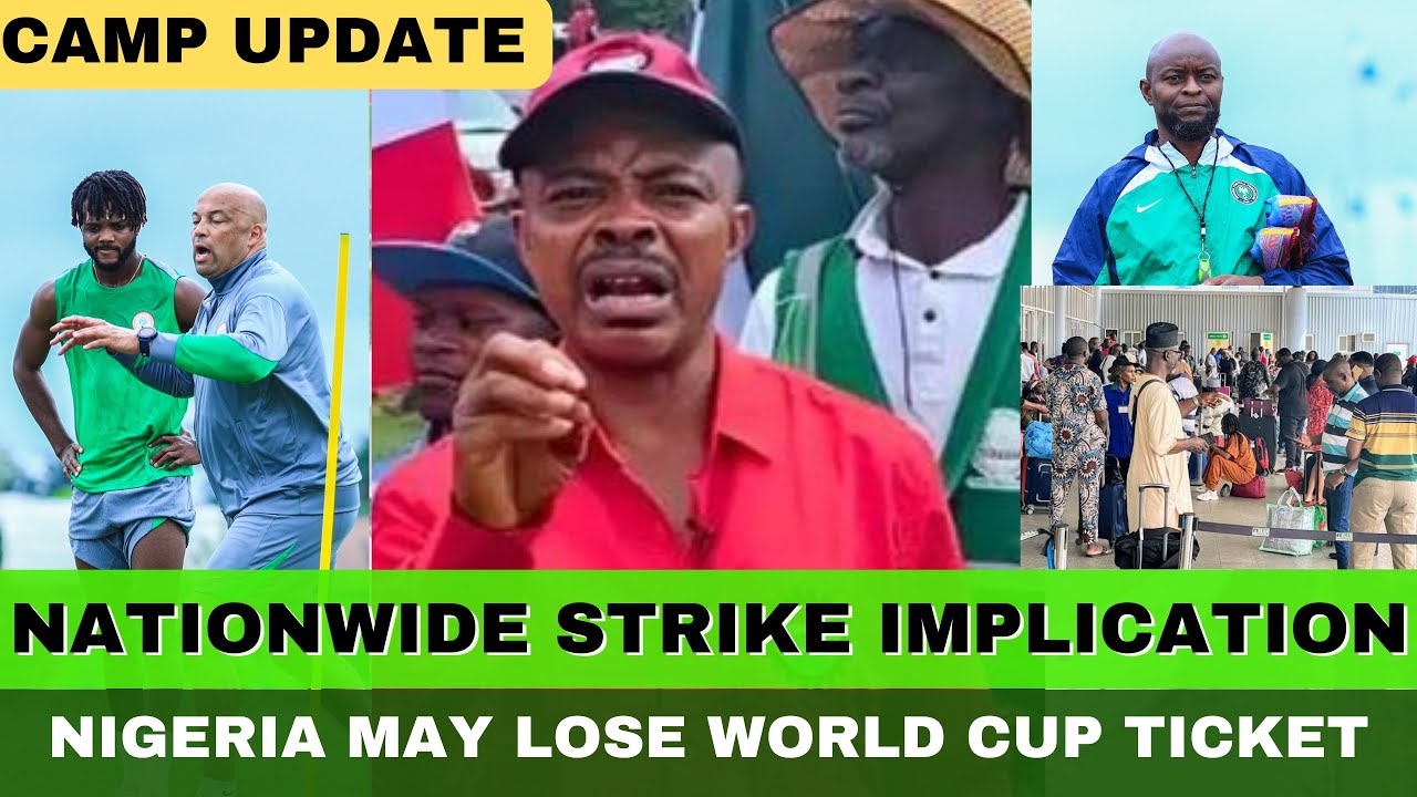 8 Super Eagles Players Stranded As Nationwide Strike Keep Them From ...