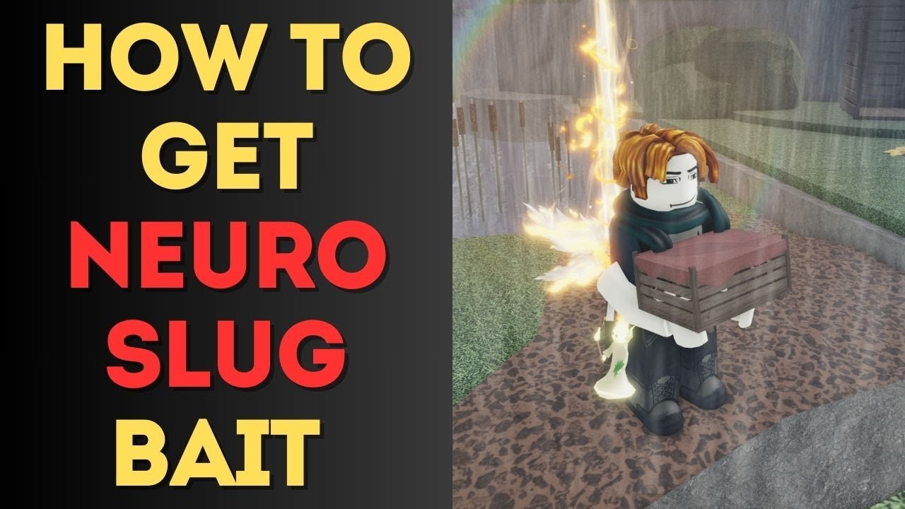 How to Get Neuro Slug Bait in Fisch – Roblox - YouTube