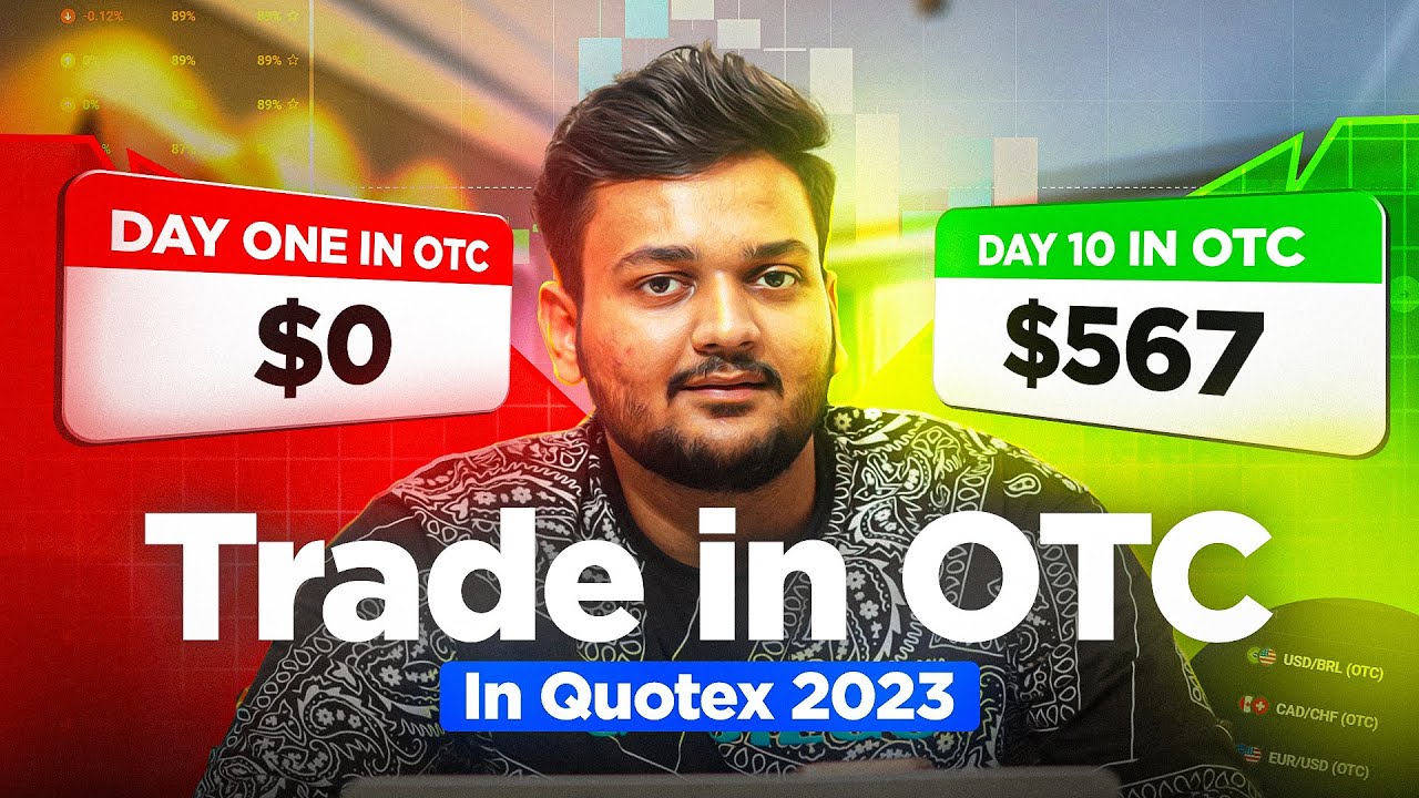 How to trade in the OTC market in Quotex 100% OTC Secret Sureshots ...