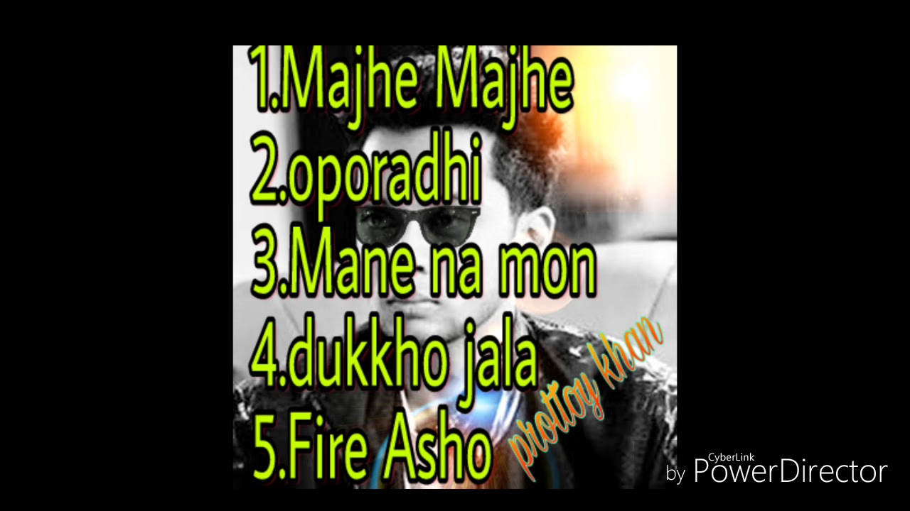 Porttoy khan Top 5 song | 2018 latest song by prottoy khan | just ...