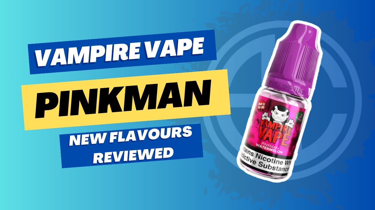 Vampire Vape Pinkman Flavours Review: Are the New Blends Worth Trying ...