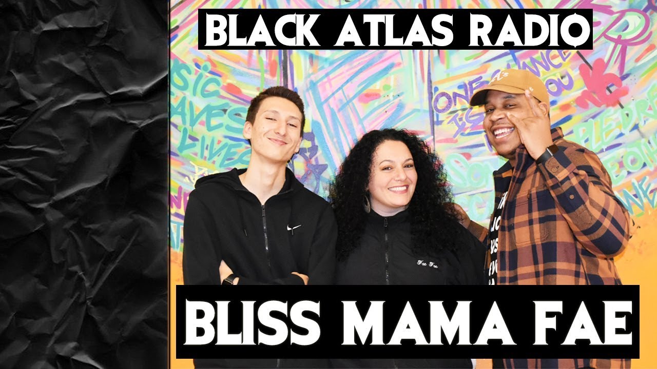 Bliss Mama Fae (Bliss Urban Arts Center) Interview - Black Atlas Radio ...