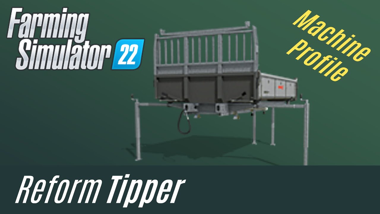 FS22 Hay & Forage DLC: Reform Tipper - YouTube