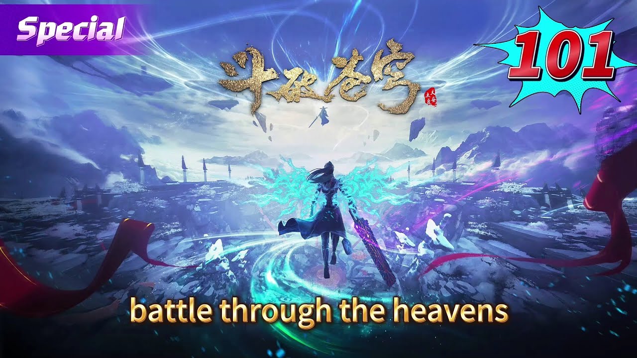 how to see battle through the heaven every episode fully, BTTH full ...