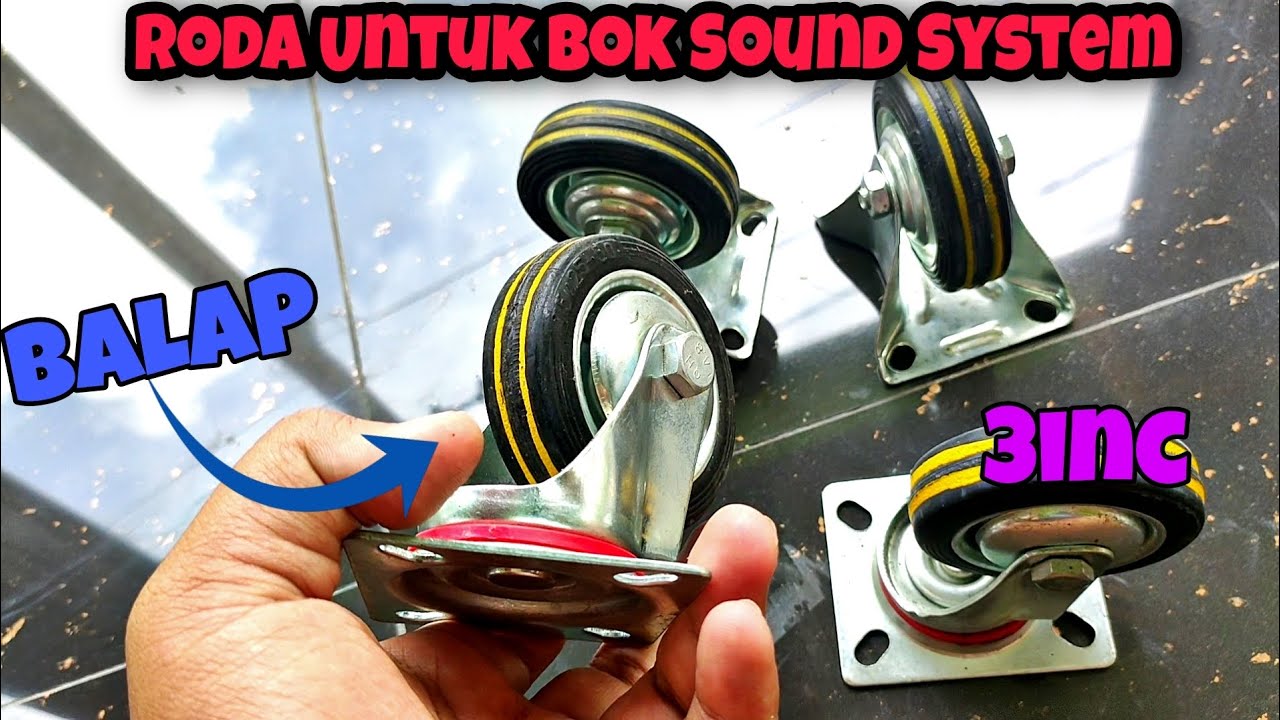Review Roda Troli Untuk Box Sound System || Kecil Kecil Tapi Kuat - YouTube