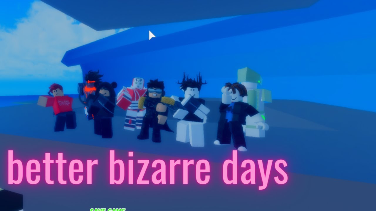 better bizarre days - YouTube