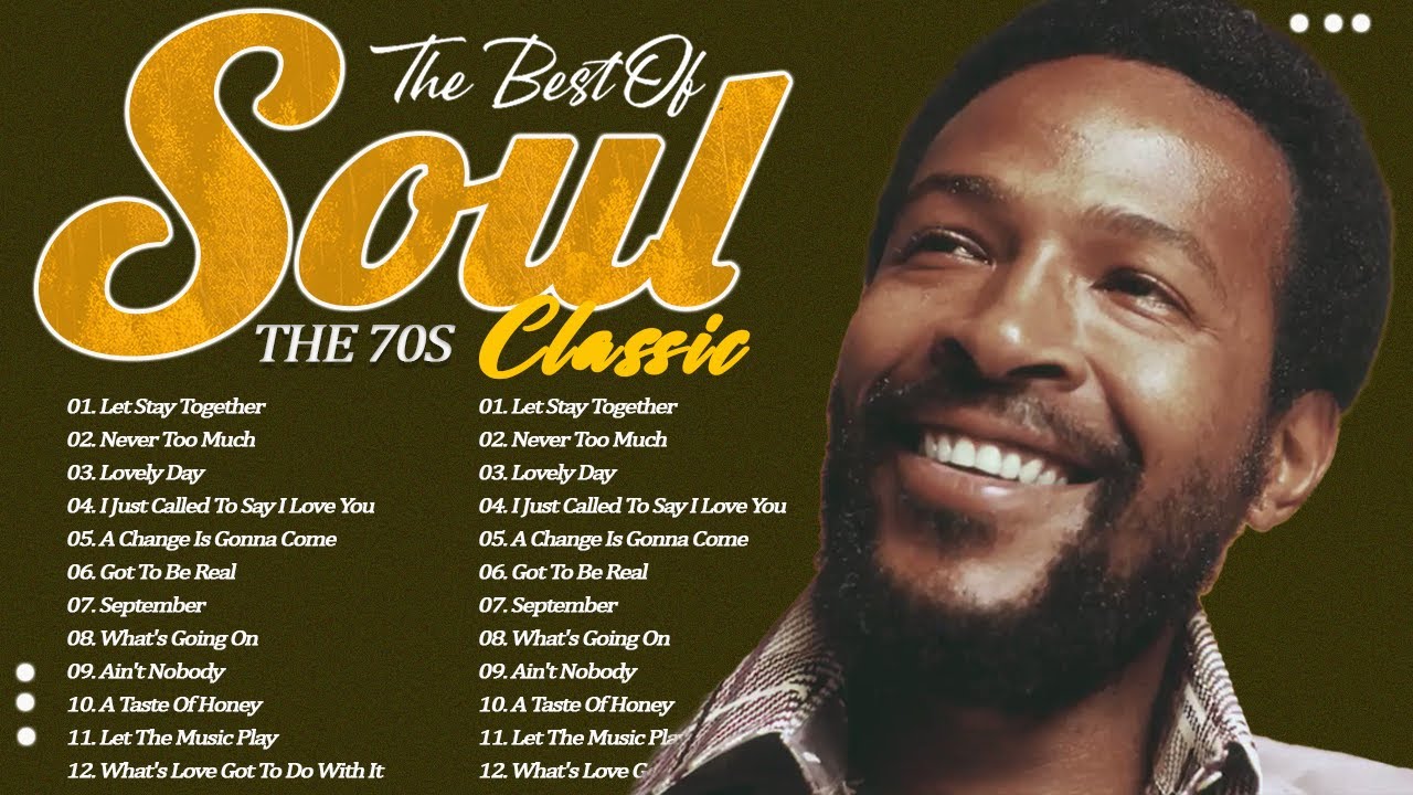 Soul 70s Greatest Hits Soul Music Of The 70 s Best Soul Songs Of soul-70s-greatest-hits-soul-music-of-the-70-s-best-soul-songs-of