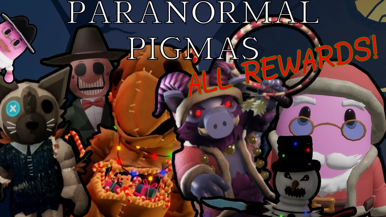 ALL REWARDS IN PIGGY: A PARANORMAL PIGMAS! (Season + Chapter!) | Roblox ...