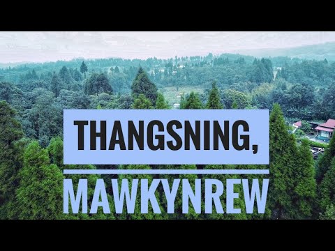 Drone Shots of THANGSNING Village | Mawkynrew, Meghalaya - YouTube