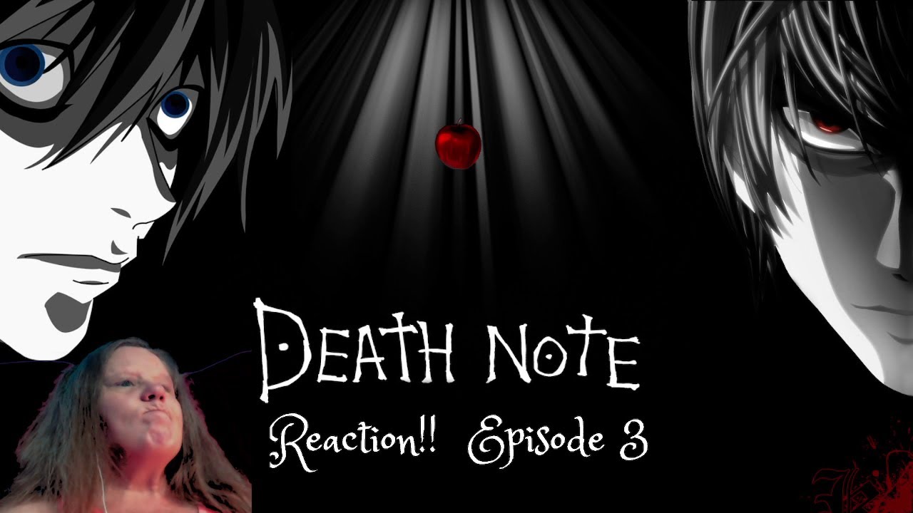 Death Note: Episode 3 | reaction - YouTube