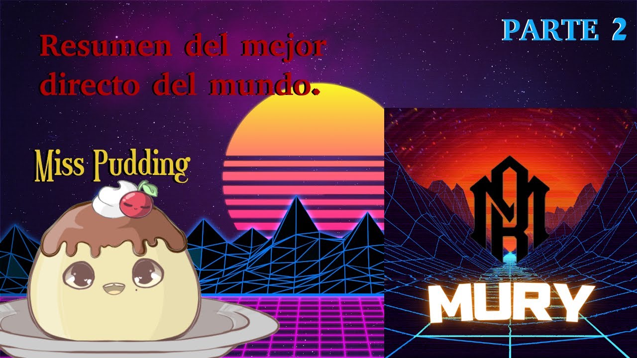 El mejor directo del mundo feat MissPudding II Sorry daddy,? Illo Illo y conversaciones II Parte ...