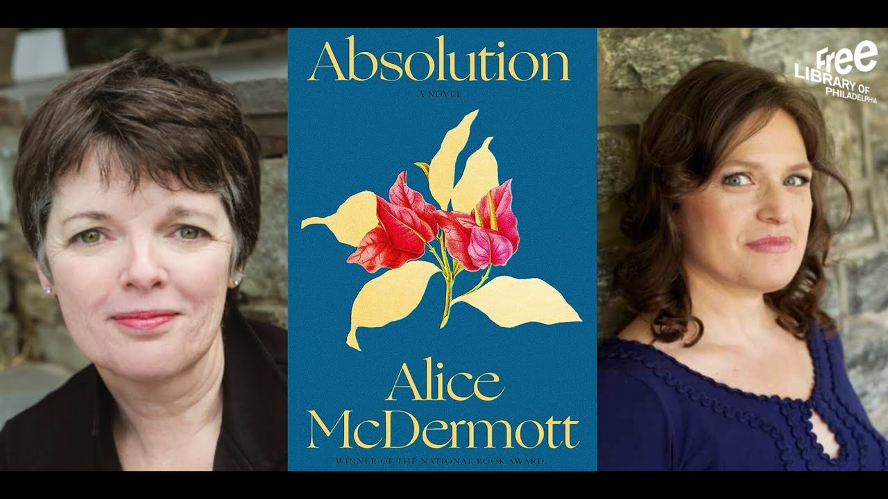 Alice McDermott | Absolution - YouTube