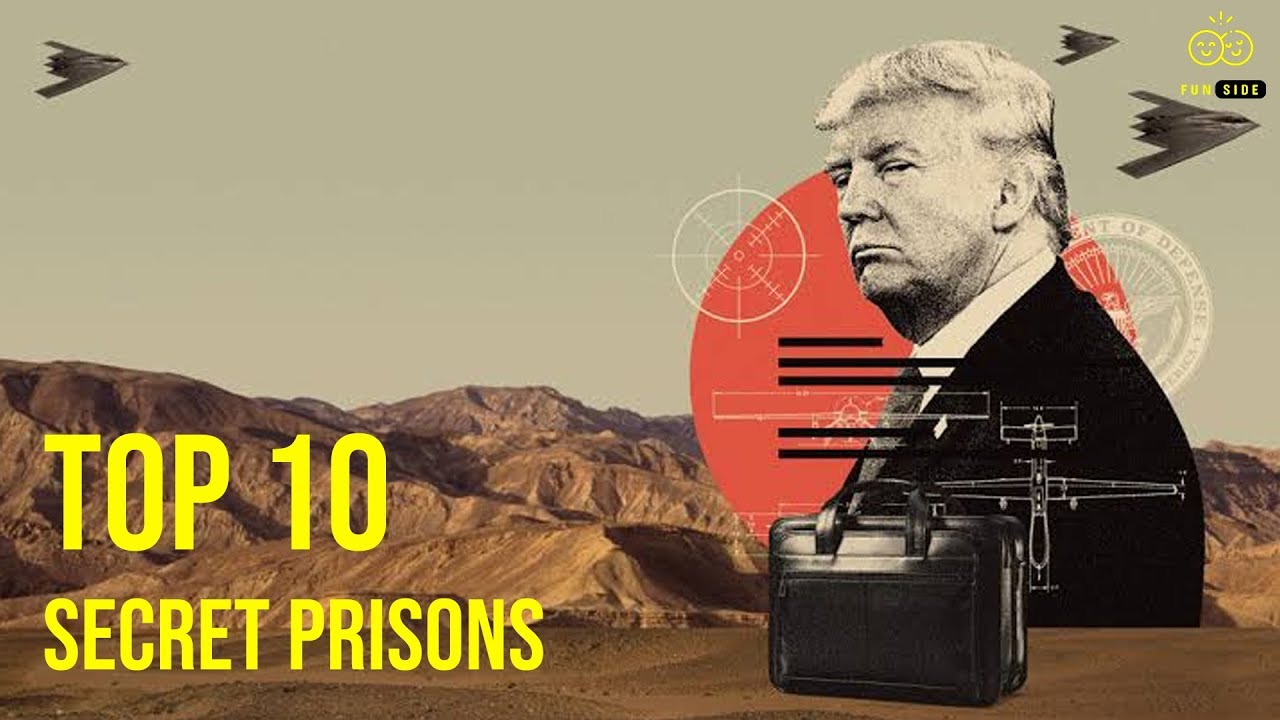 Top 10 Secret Prisons Governments Are Hiding From Us | Funreturn - YouTube