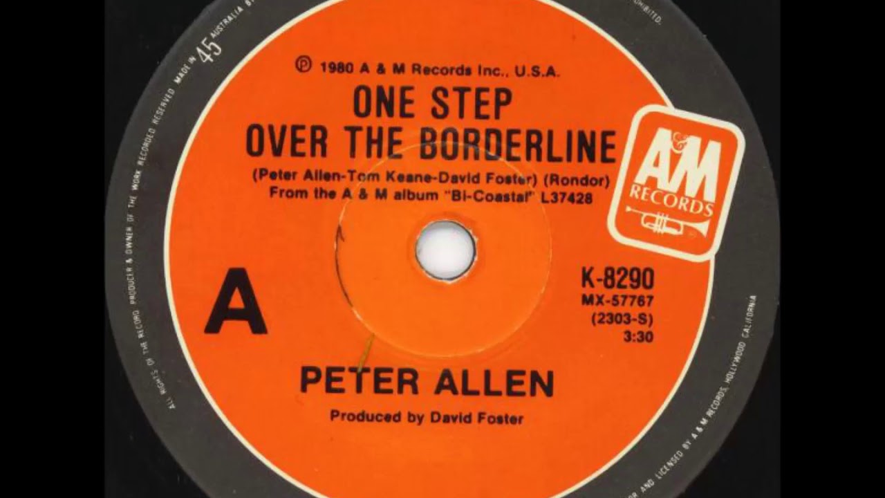 Peter Allen - One Step Over The Borderline - YouTube