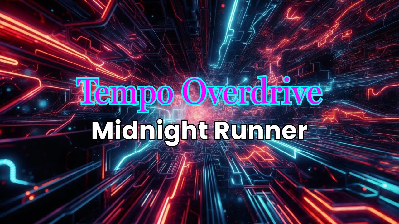 Tempo Overdrive - Midnight Runner (Official Music Video) # ...