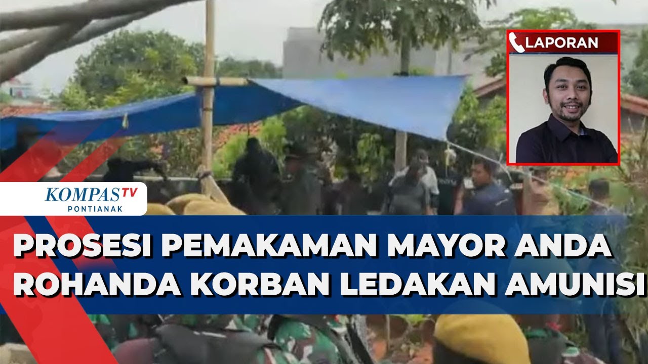 Prosesi Pemakaman Mayor Anda Rohanda Korban Ledakan Amunisi Di Garut ...