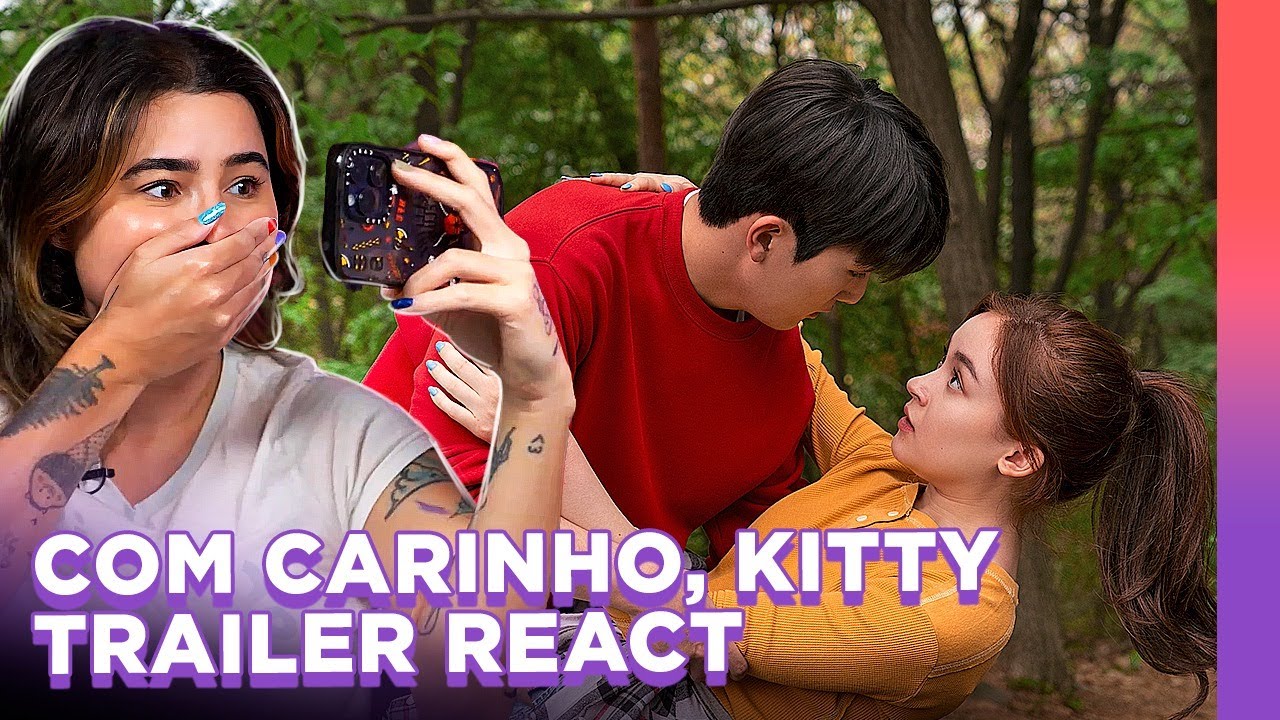 SPIN-OFF DE PARA TODOS OS GAROTOS QUE JÁ AMEI! Com Carinho, Kitty - Trailer React | Alice Aquino ...